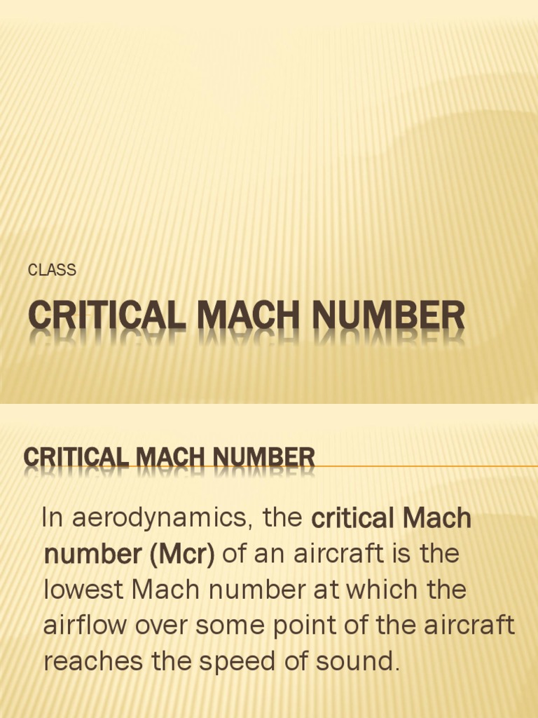 Critical Mach Number | Mach Number | Dynamics (Mechanics)