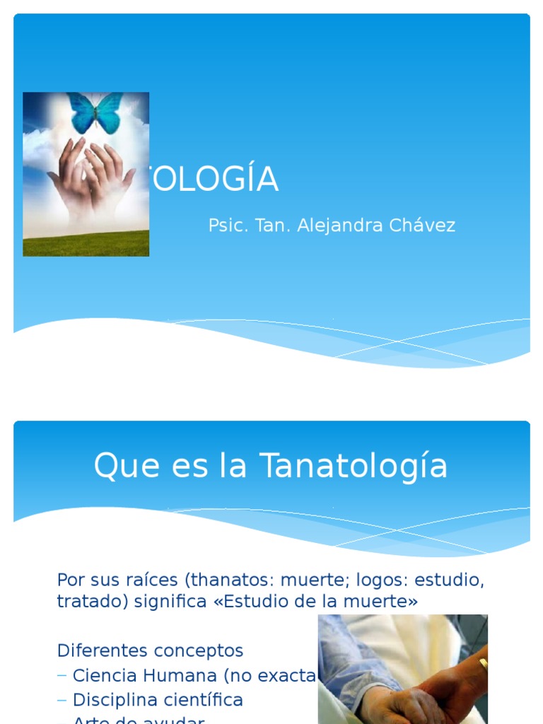 Comprendiendo la tanatología: Un estudio sobre la muerte desde ...