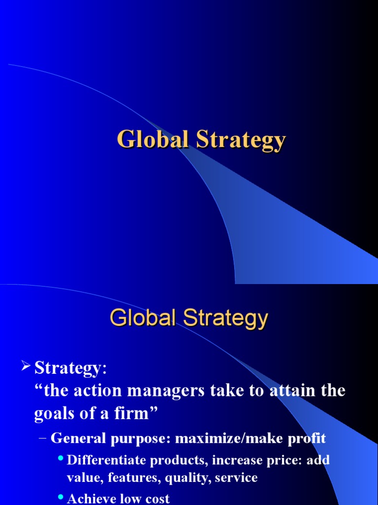 Global Strategies | PDF | Strategic Management | Multinational Corporation