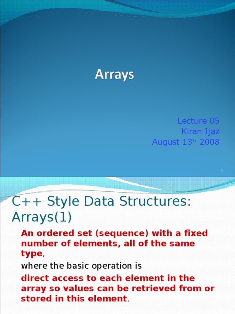 Ds Lecture 5 Arrays Adt Array Data Type Array Data Structure
