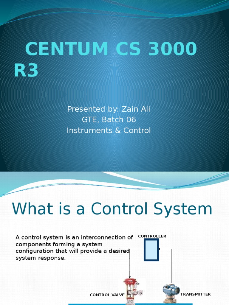 CENTUM CS 3000 R3.ppsx | Programmable Logic Controller | Scada