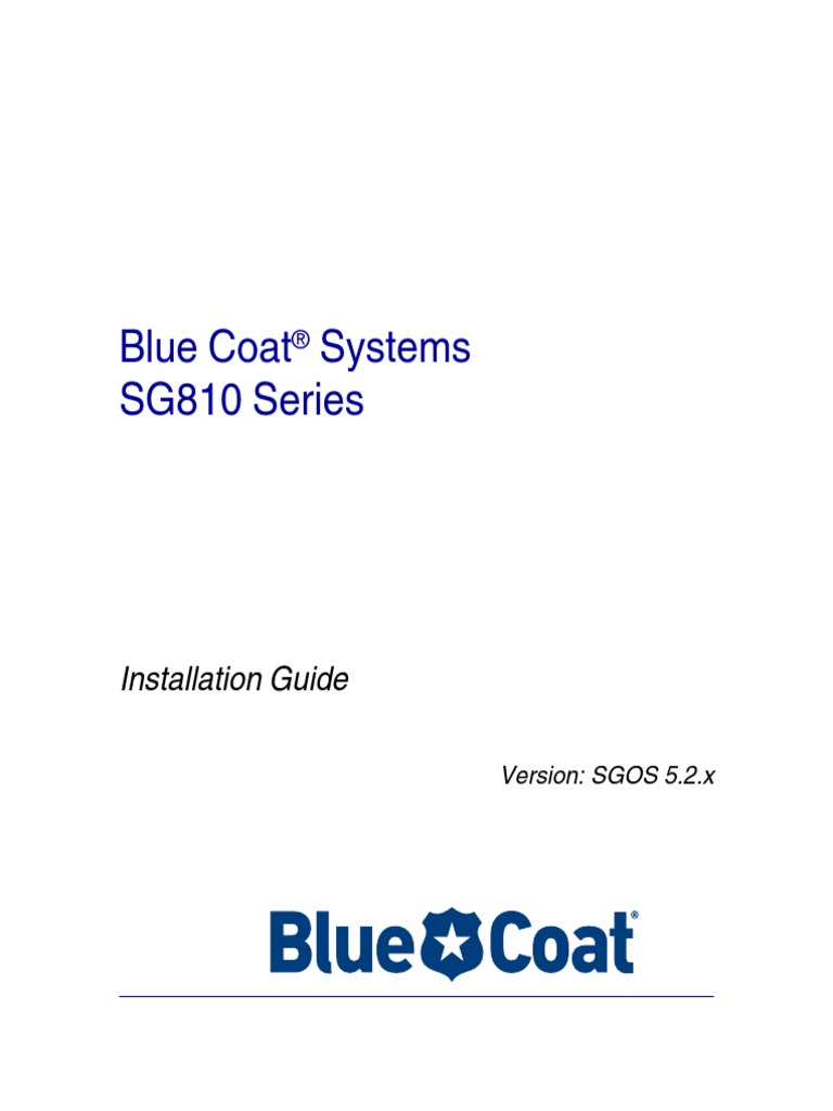SG810 Installation Guide (SGOS 5.2.x) | PDF | Proxy Server | Command ...