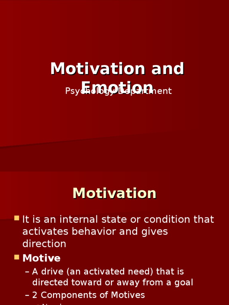 Motivation and Emotion Psychology Department | PDF | Emotions | Motivation