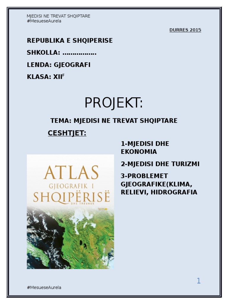 PROJEKT GJEOGRAFIE ..Mjedisi Ne Trevat Shqiptare | PDF