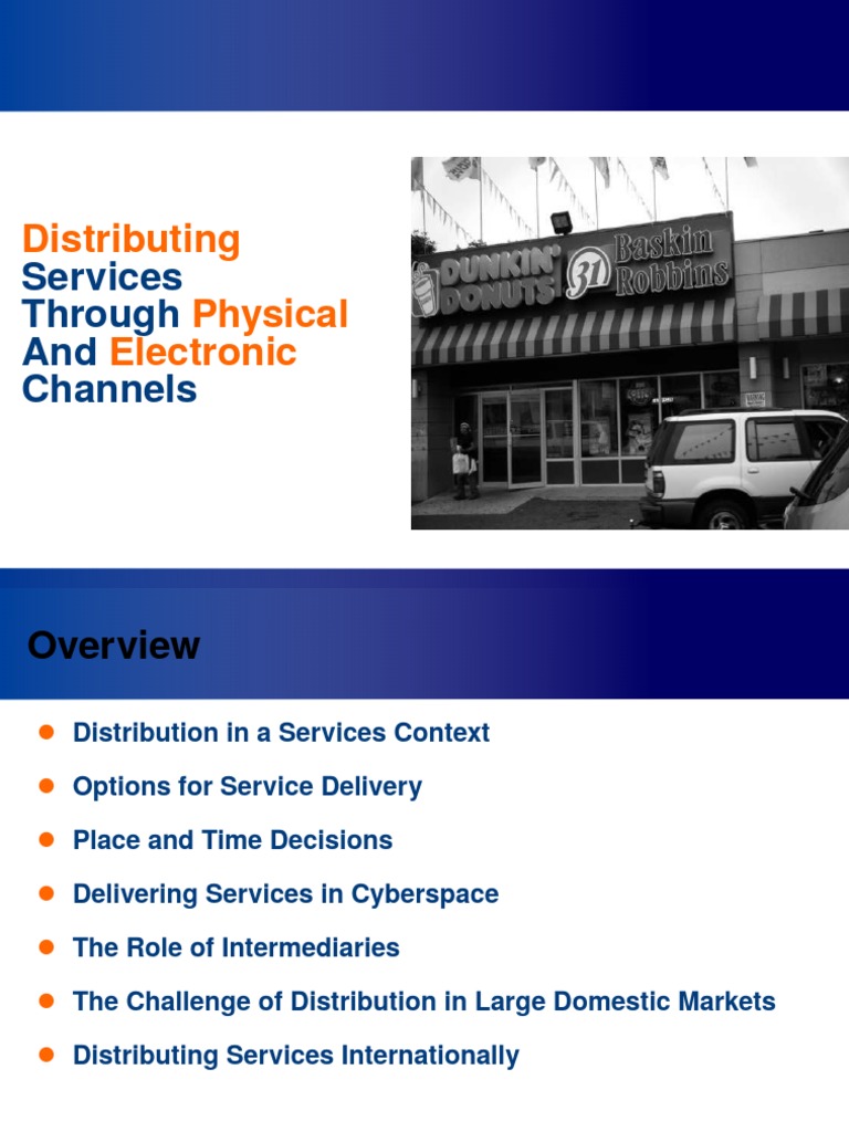 Distributing Physical Electronic: Services Through and Channels | Download Free PDF ...