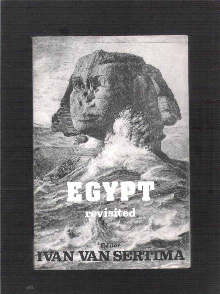 Egypt Revisitedmm-Ivan Van Sertima | PDF