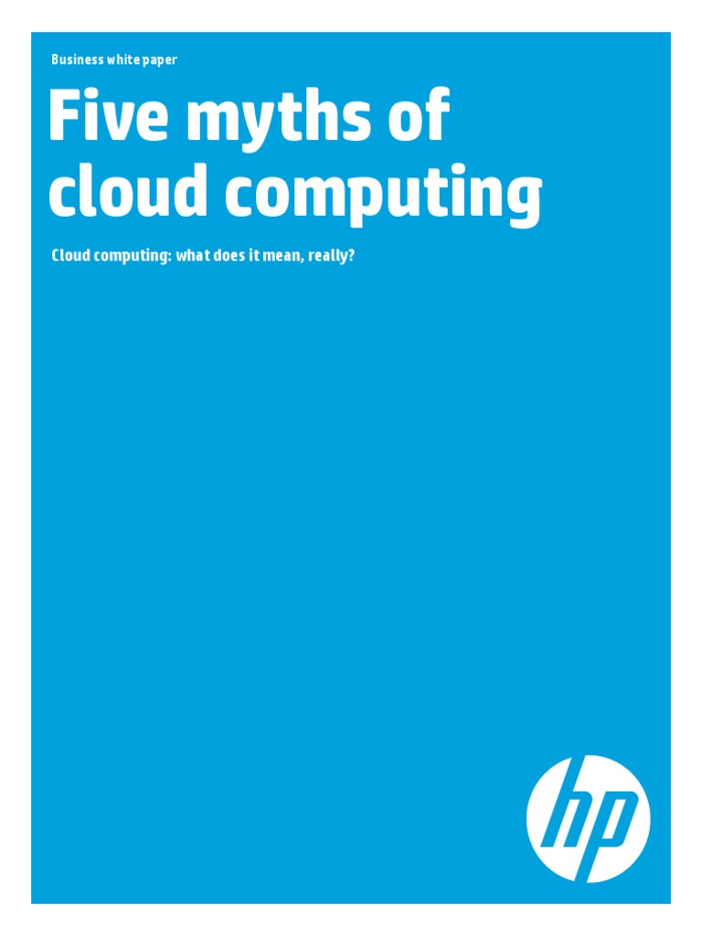 Five Myths of Cloud Computing | PDF | Cloud Computing | Computer Security