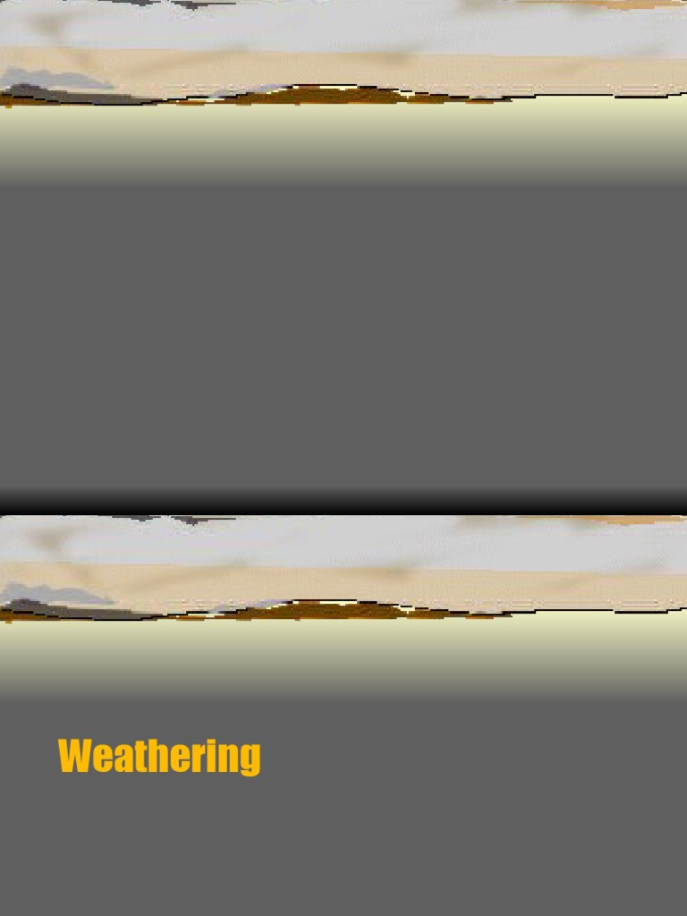 Weathering | PDF | Weathering | Earth Sciences