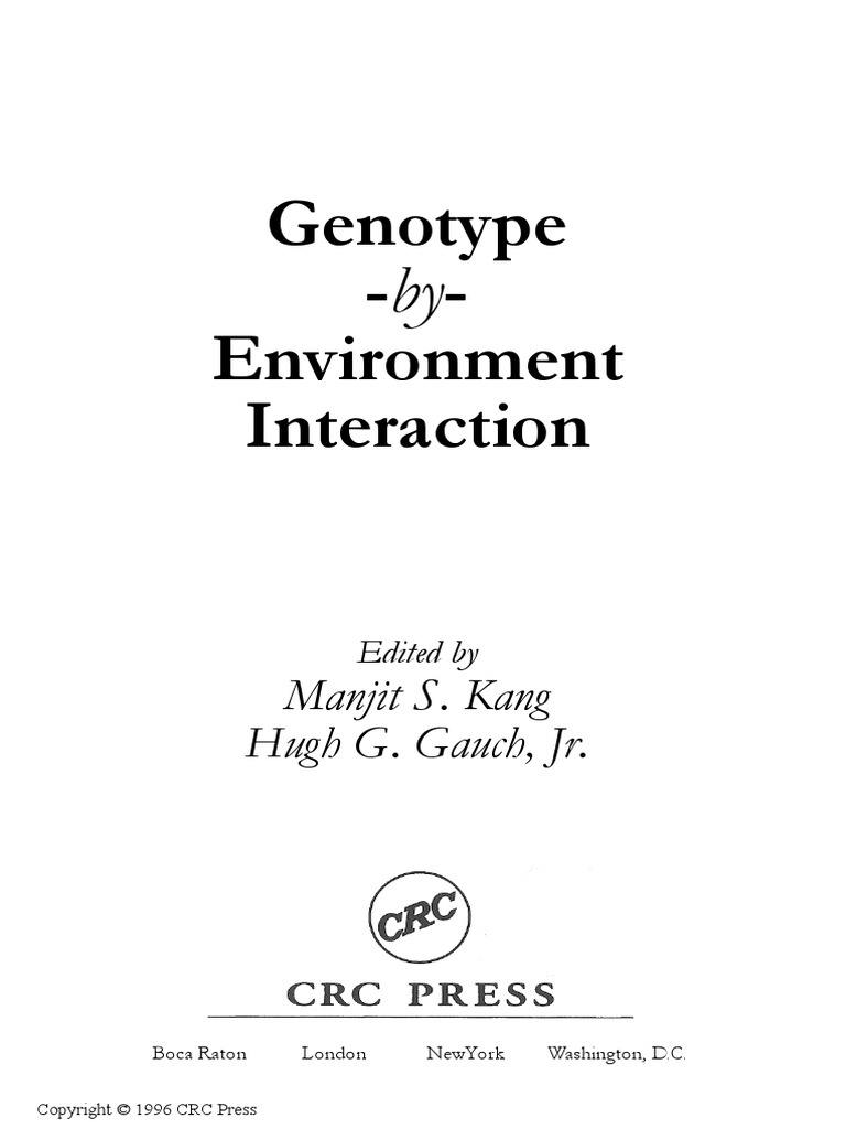 Manjit S. Kang, Hugh G. Gauch-Genotype - by - Environment Interaction ...