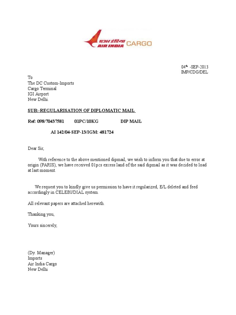 Sub:-Regularisation of Diplomatic Mail Ref: 098/70437581 01Pc/10Kg Dip ...