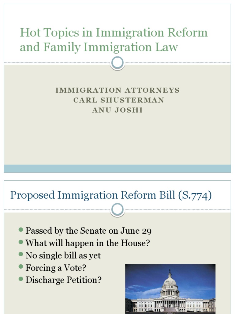 Hot Topics in CIR and Family Immigration | PDF | Immigration Reform ...