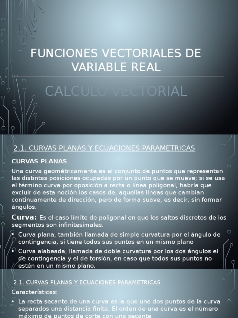Calculo Vectoria - Funciones Vectoriales de Variable Real | PDF | Curva | Vector Euclidiano