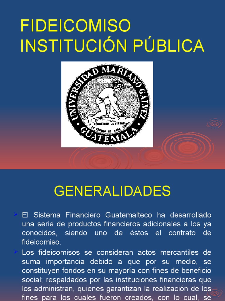 EXPOSICION MAESTRIA, FIDEICOMISO PUBLICO.pptx | Ley de fideicomiso ...