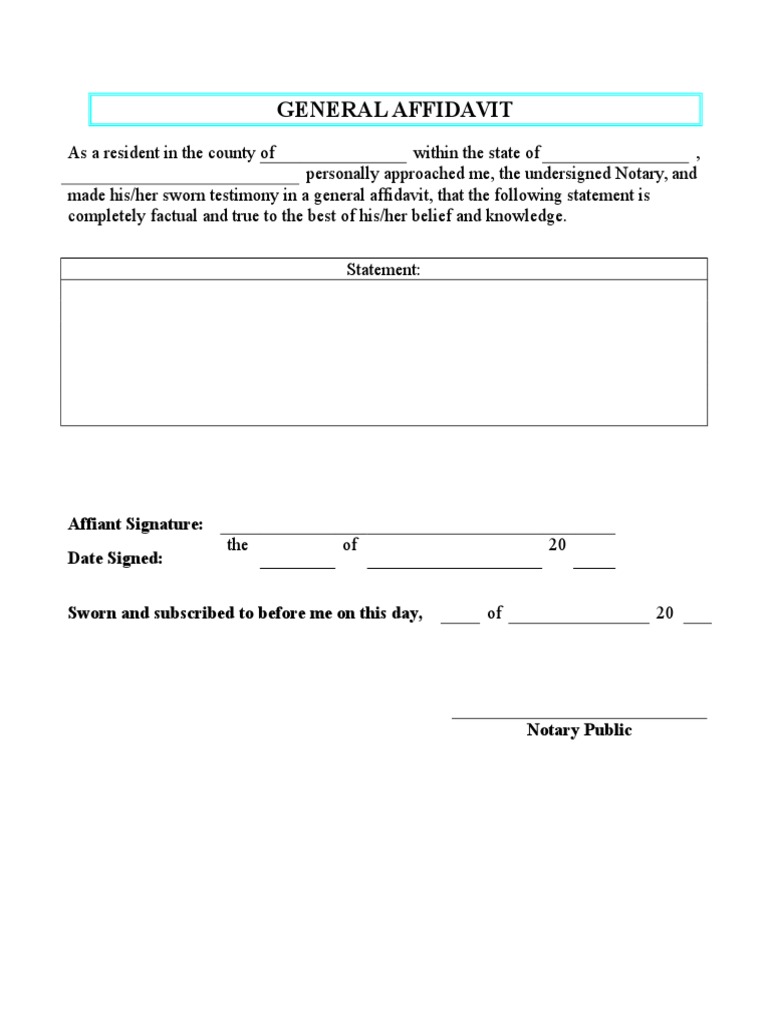 General Affidavit: Affiant Signature: Date Signed: Sworn and Subscribed ...