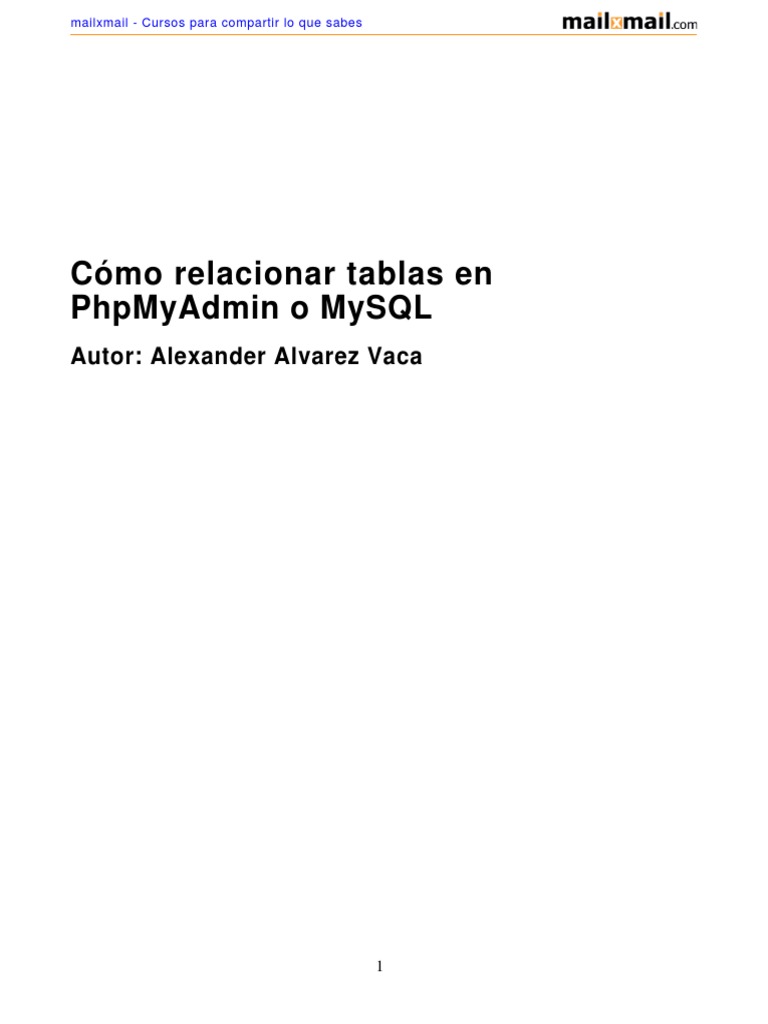 Como Relacionar Tablas Phpmyadmin Mysql 43332 Completo | PDF | Tabla ...