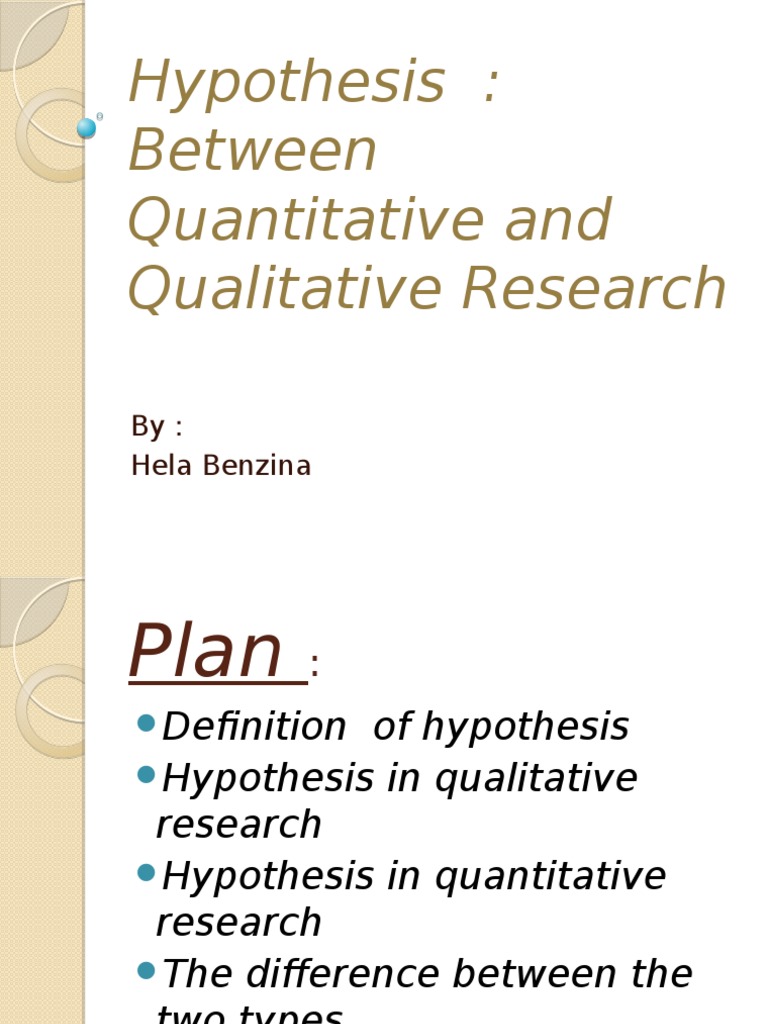 Hypothesis Between Quantitative and Qualitative Research | PDF ...