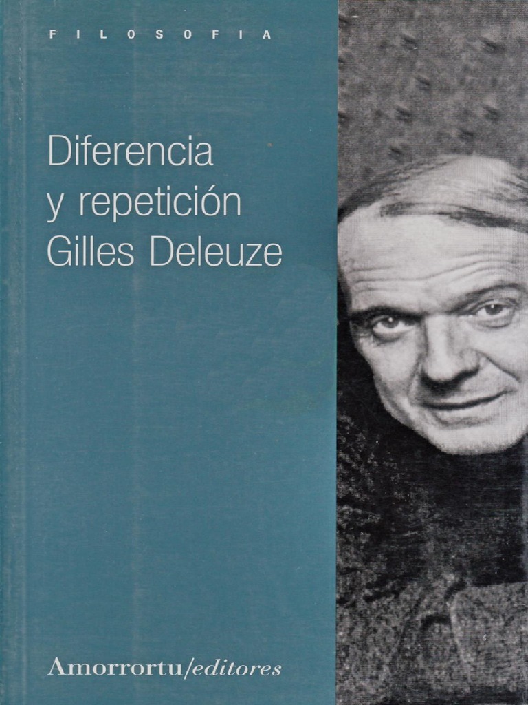 Gilles Deleuze Diferencia y Repeticion | PDF
