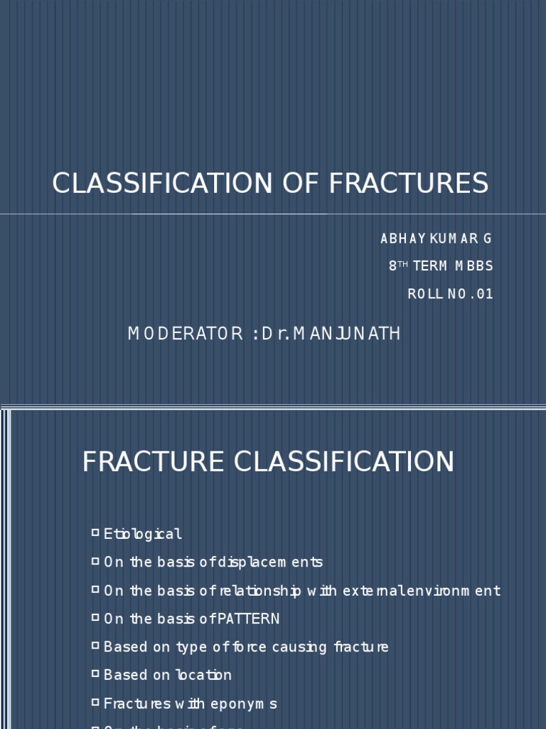 Classification of Fractures | PDF | Bone | Musculoskeletal System