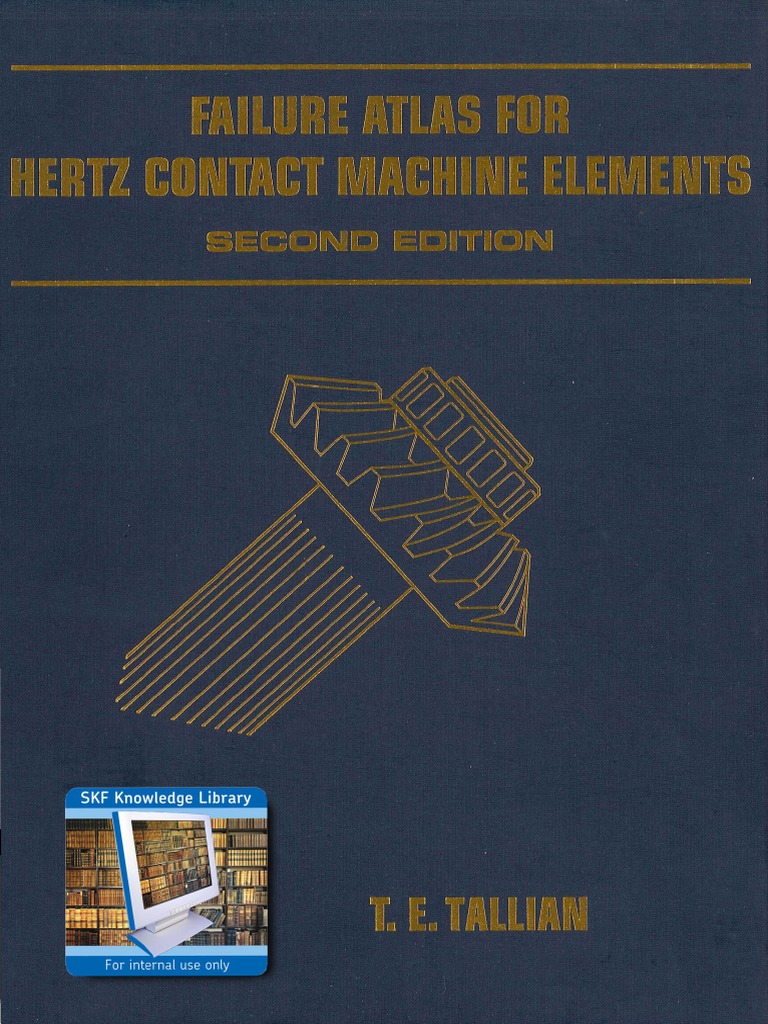 Failure Atlas | PDF | Wear | Bearing (Mechanical)