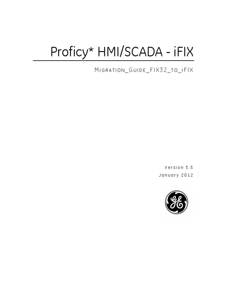 Migration Guide FIX32 To IFIX | PDF | Installation (Computer Programs) | Scripting Language