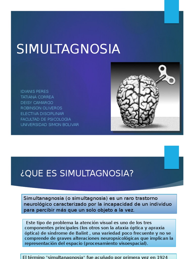Simultanagnosia: Definición y Tipos | PDF | Desórdenes neurológicos ...