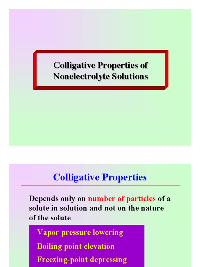 Colligative Properties of Nonelectrolyte Solutions | Physical ...