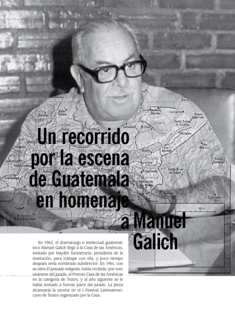 Homenaje a Manuel Galich en Teatro | PDF | Guatemala | Teatro