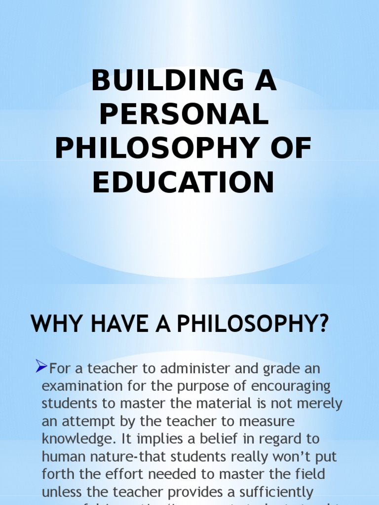 Buiding A Personal Philosophy of Education | PDF | Philosophy Of ...