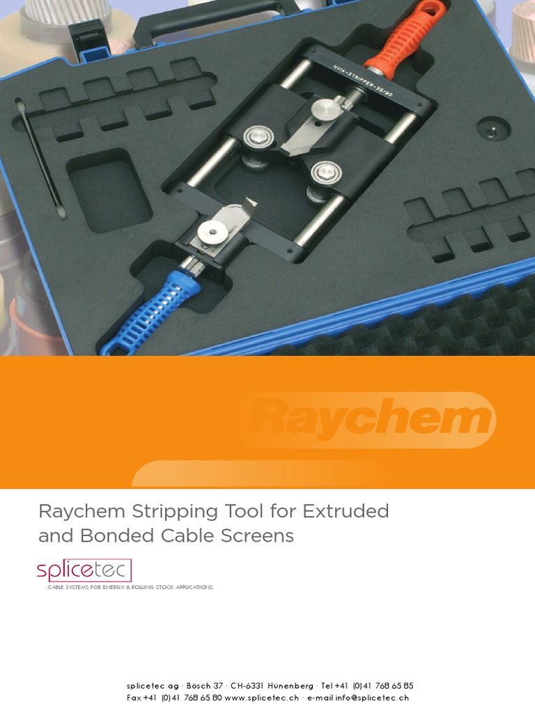 Raychem Stripping Tool For Extruded and Bonded Cable Screens | PDF