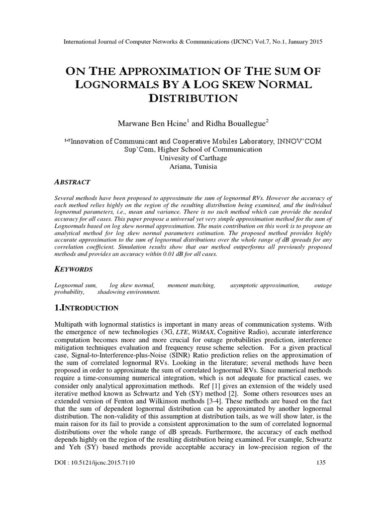 On The Approximation Of The Sum Of Lognormals By A Log Skew Normal