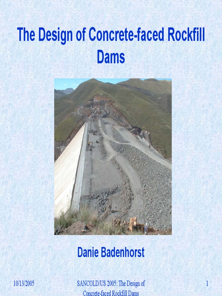 Badenhorst - Design of Concrete-Faced Rockfill Dams.pdf | Dam ...
