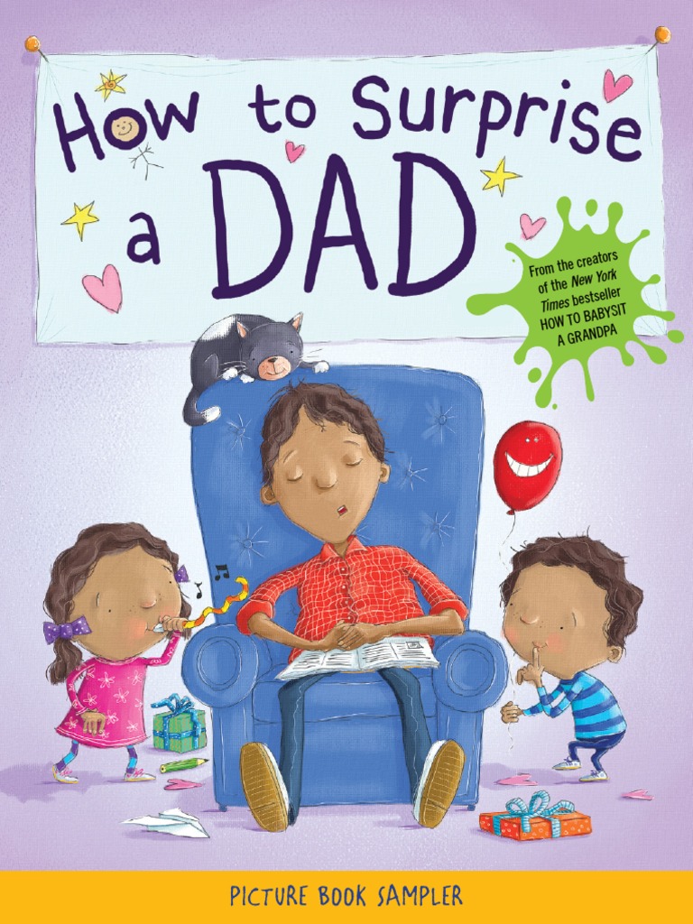 How To Surprise A Dad by Jean Reagan Illustrated by Lee Wildish | PDF ...