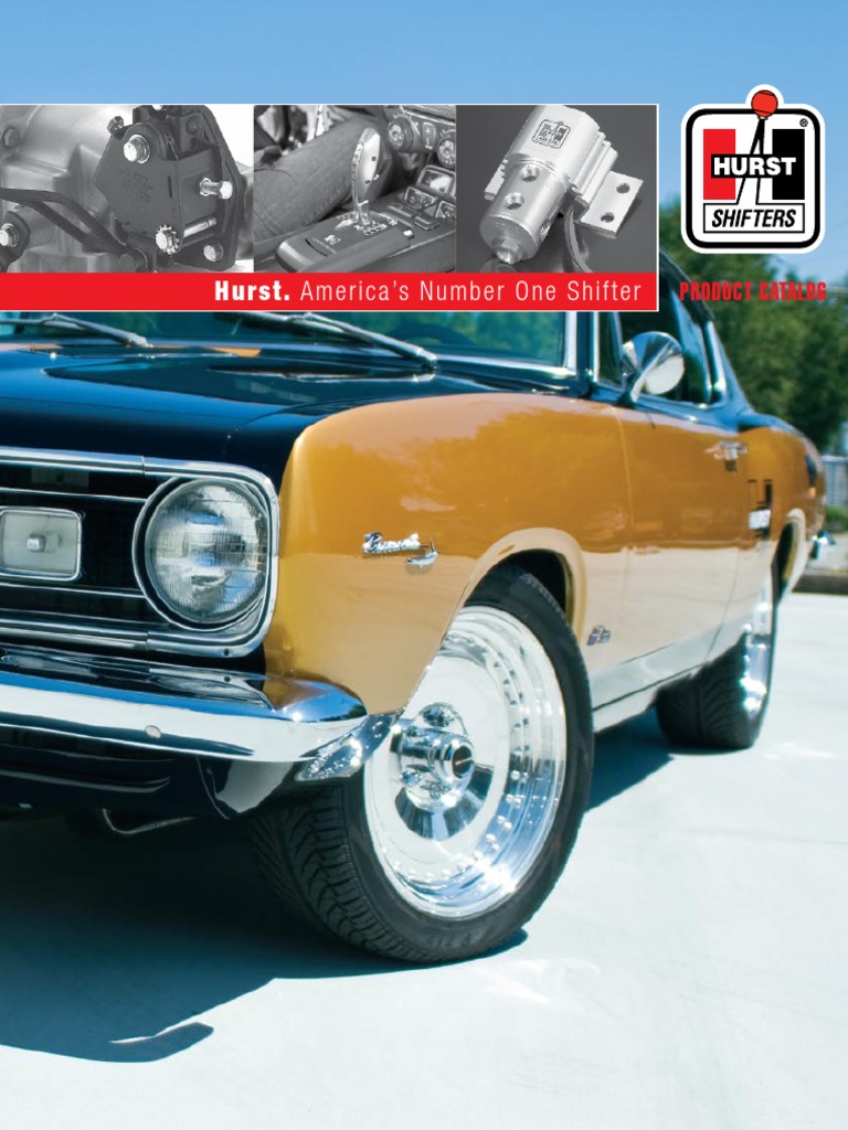 Hurst Shifters Catalog | PDF | Automatic Transmission | Manual Transmission