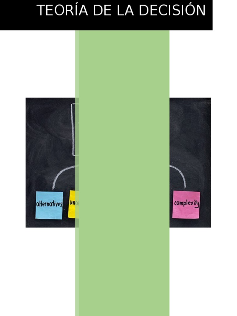 Teoría de La Decisión | PDF | Teoría de decisiones | Toma de decisiones