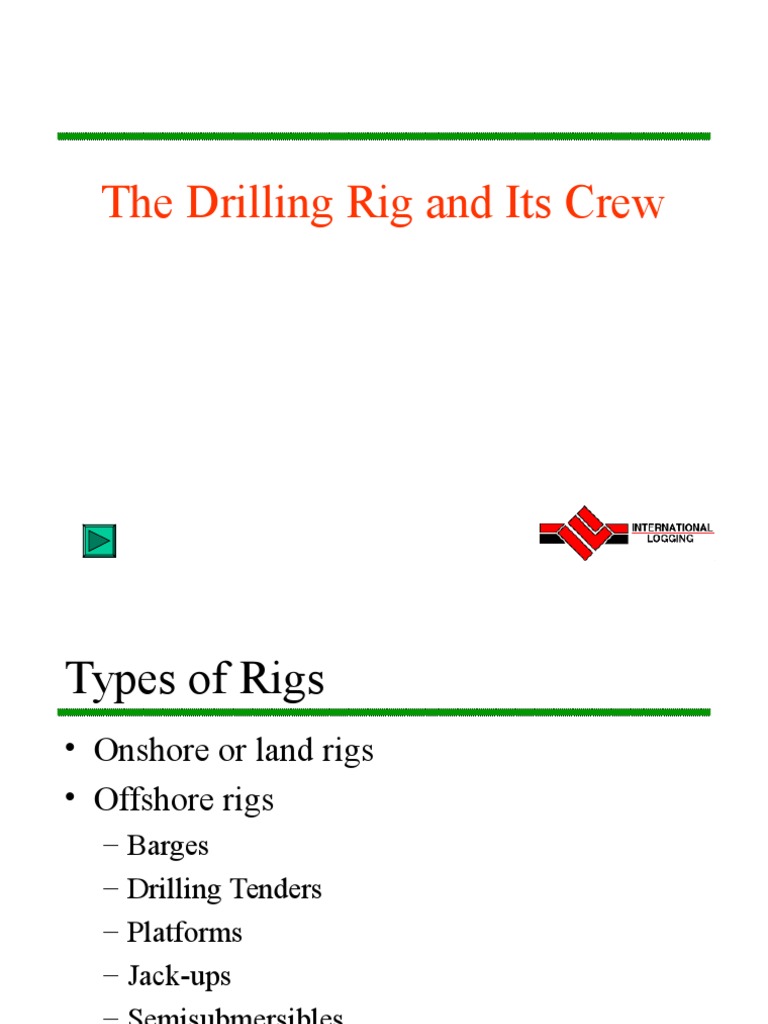 The Drilling Rig and Its Crew | PDF | Drilling Rig | Ships