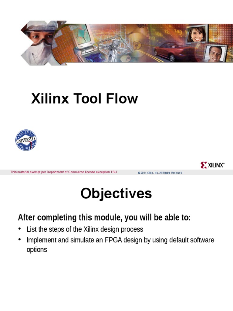 Xilinx Tool Flow: This Material Exempt Per Department of Commerce ...
