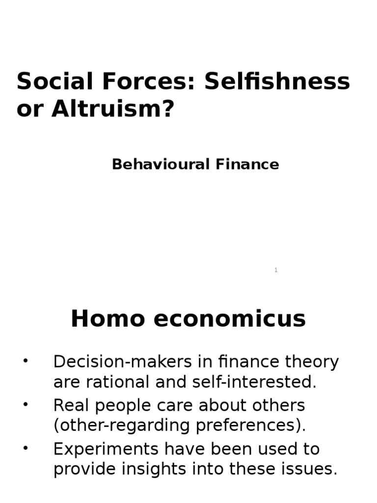 Social Forces: Selfishness or Altruism?: Behavioural Finance | PDF ...
