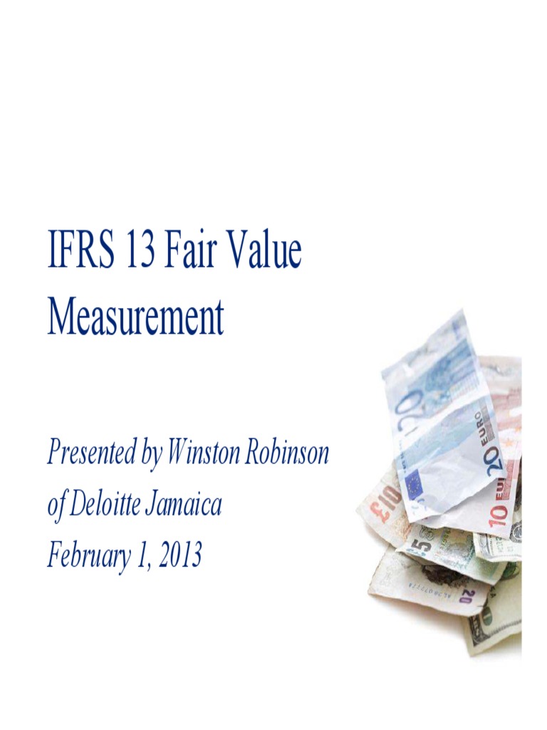 IFRS 13 Fair Value Measurement - Winston Robinson | Fair Value ...