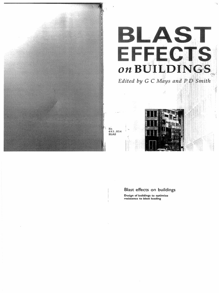 Blast Effects On Buildings GC Mays PD Smith | PDF | Explosive Material | Explosion