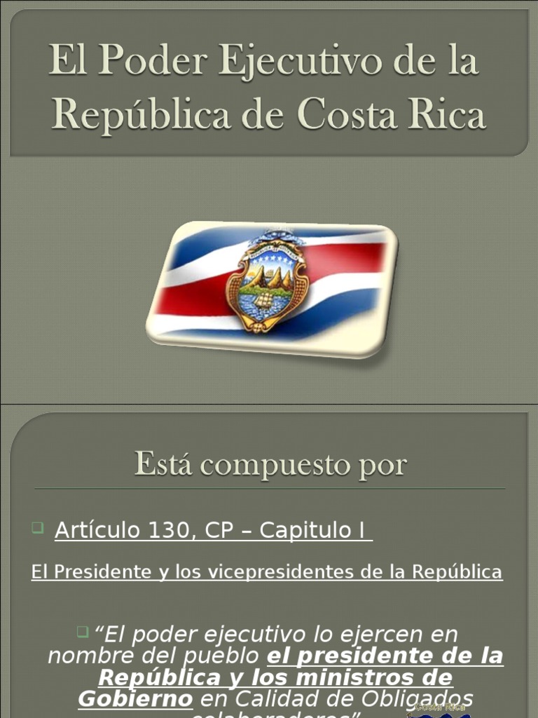 Poder Ejecutivo COSTA RICA | Formas de gobierno | Justicia