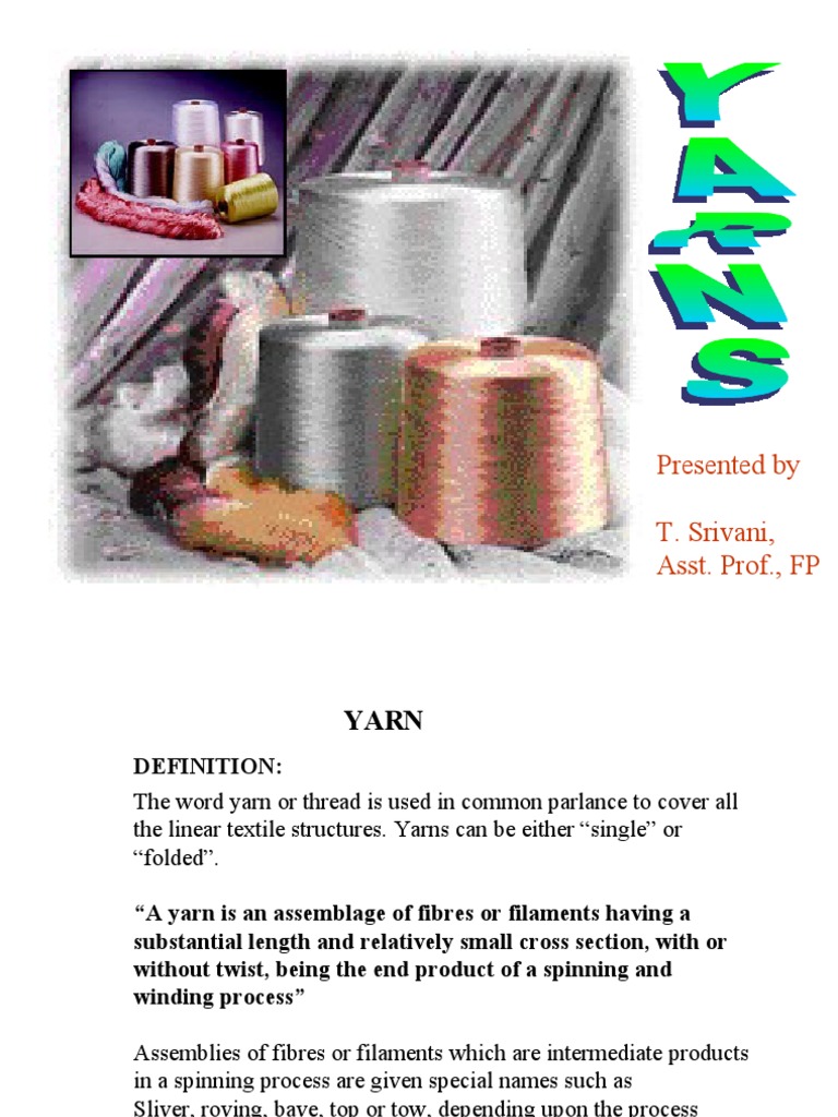 Classification of Yarns.pdf | Yarn | Fibers
