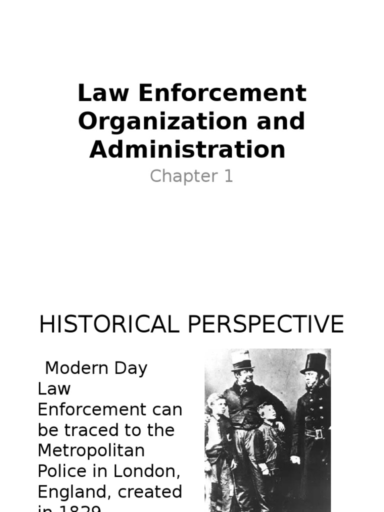 The Evolution of Modern Law Enforcement: From the Metropolitan Police ...