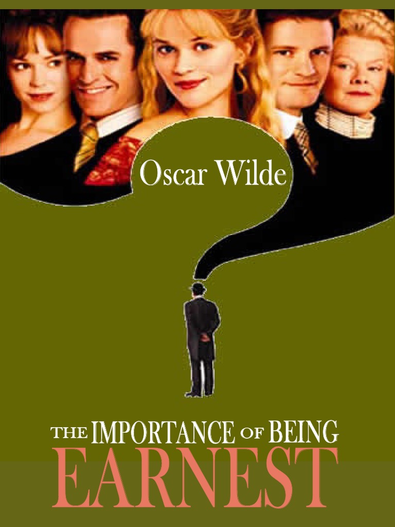 The Importance of Being Earnest | PDF | The Importance Of Being Earnest