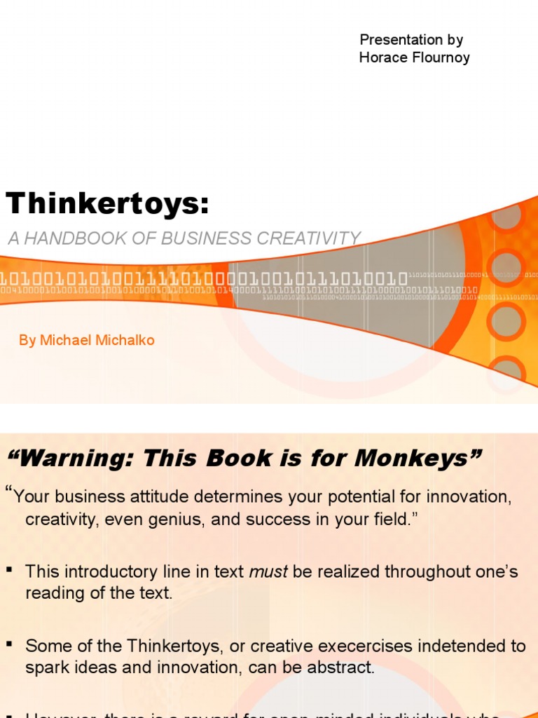 Unleashing Creativity and Innovation: A Summary and Analysis of Michael Michalko's "Thinkertoys ...
