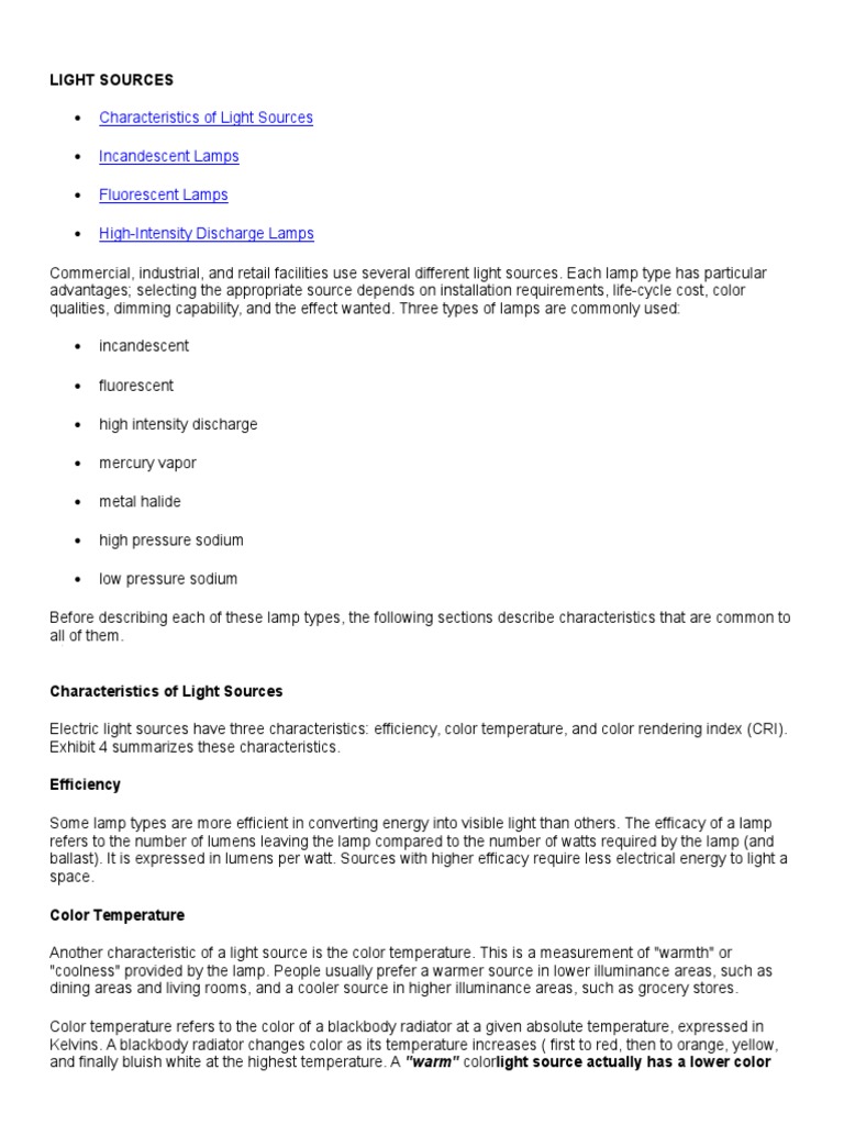 Characteristics of Light Sources Incandescent Lamps Fluorescent Lamps ...