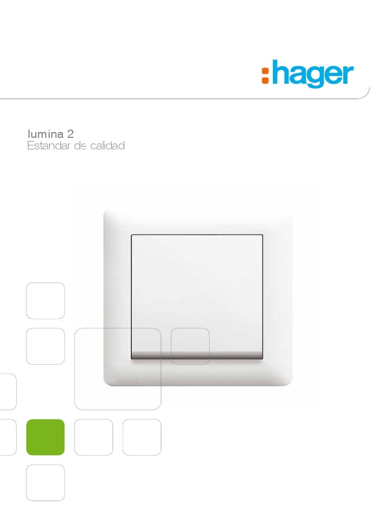 Hager Lumina 2 2015 | Producto (Negocio) | Calidad (comercial)