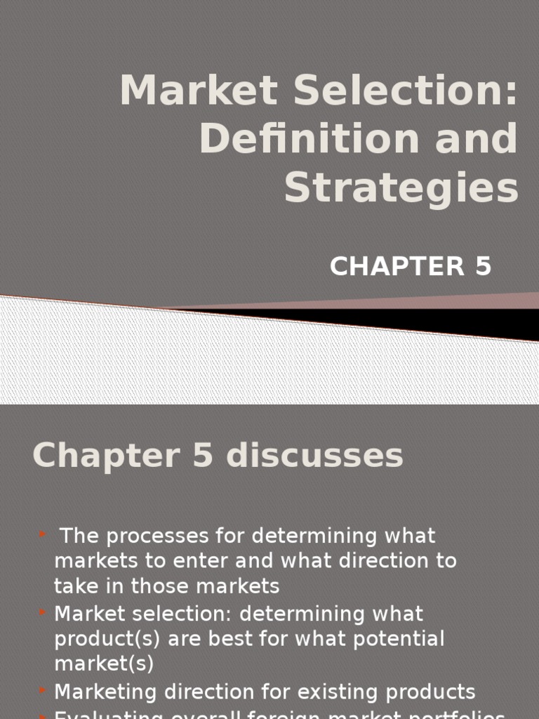 Market Selection Definition and Strategies | PDF | Market Segmentation ...