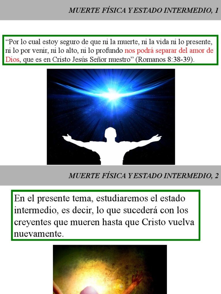 El estado intermedio del creyente después de la muerte física según las ...