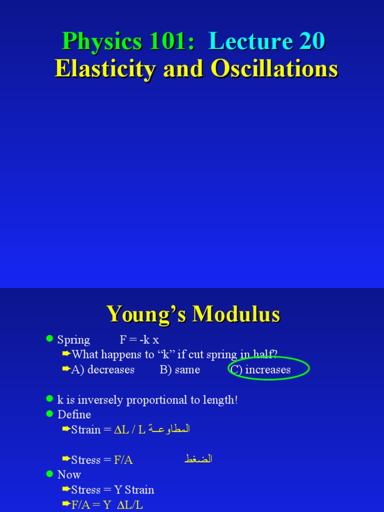 Physics 101:: Physics 101: Elasticity and Oscillations | PDF | Physics | Mechanics