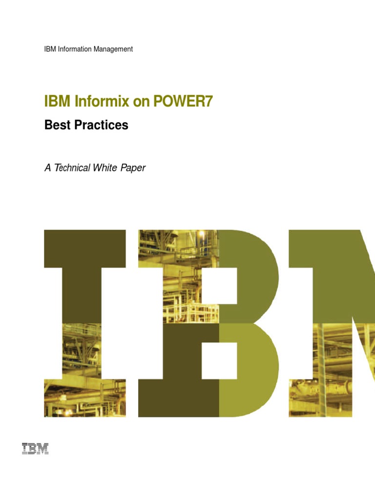 WhitePaper Informix On Power 7 Best Practices Final | PDF | Central Processing Unit | Digital ...